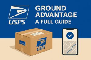 USPS Ground Advantage: A Full Guide - Best Advice Zone
